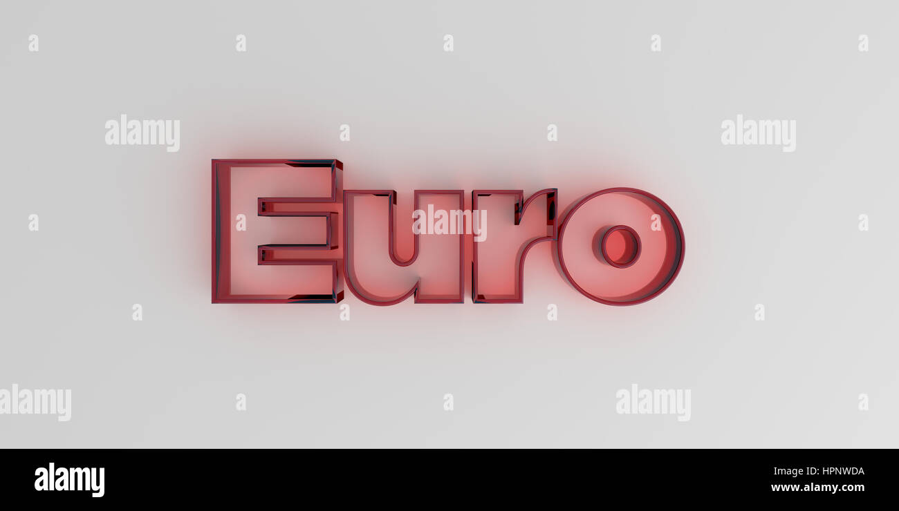 Euro - Red glass text on white background - 3D rendered royalty free ...