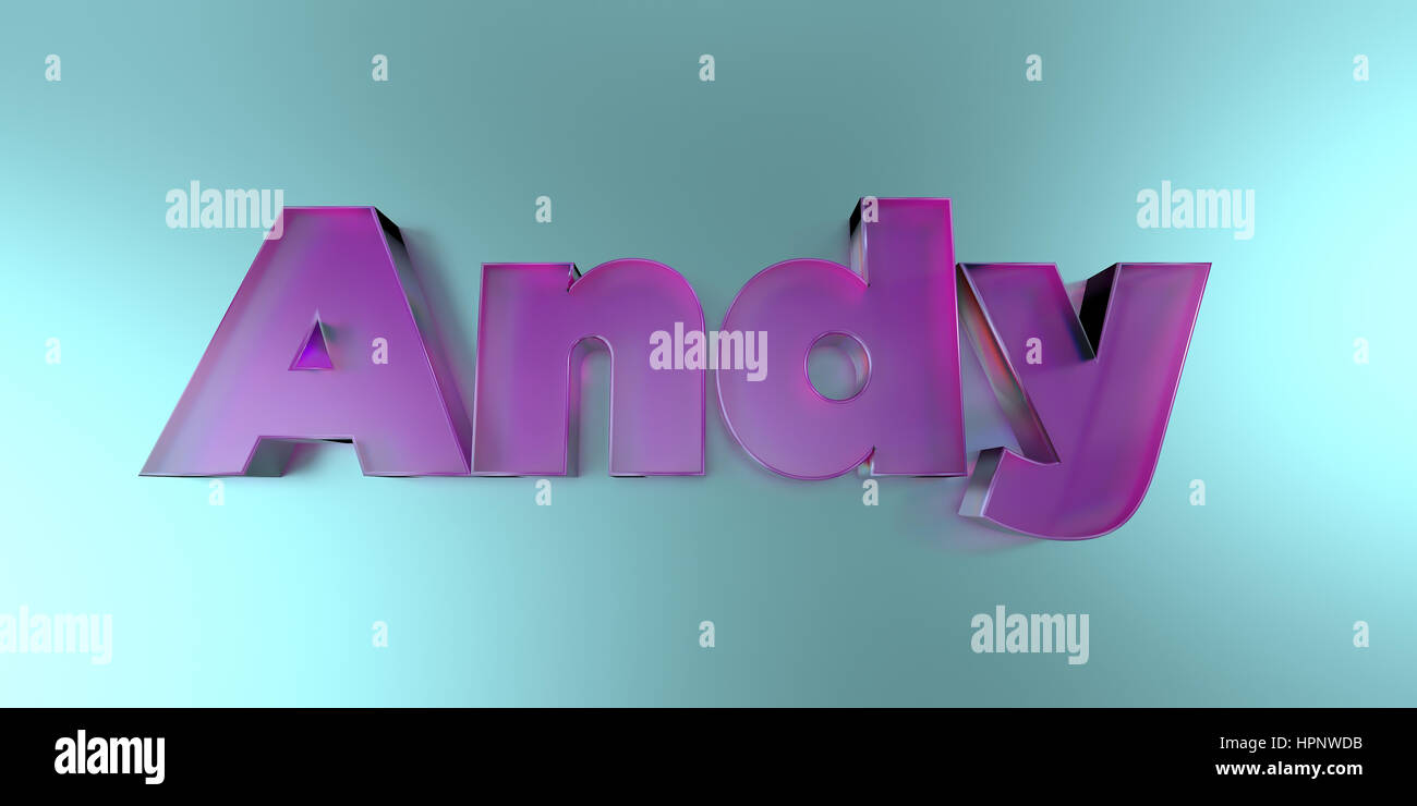 Andy - colorful glass text on vibrant background - 3D rendered royalty ...
