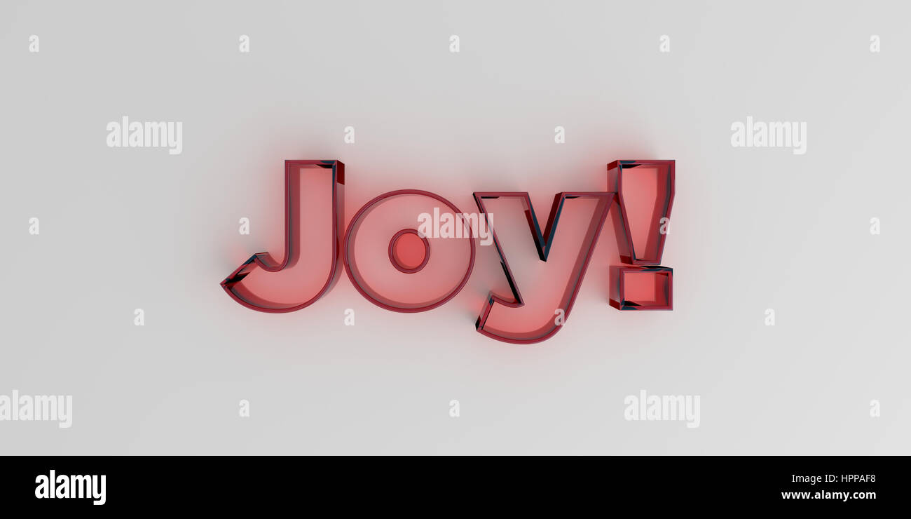 Joy! - Red glass text on white background - 3D rendered royalty free ...
