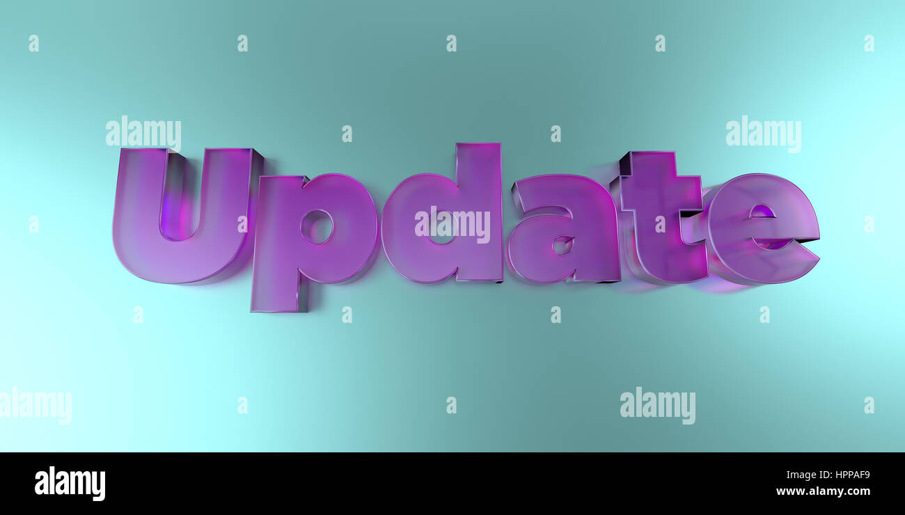 Update - colorful glass text on vibrant background - 3D rendered ...