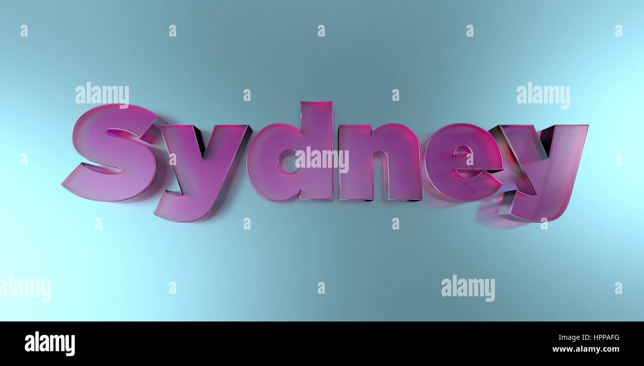 Sydney - colorful glass text on vibrant background - 3D rendered ...