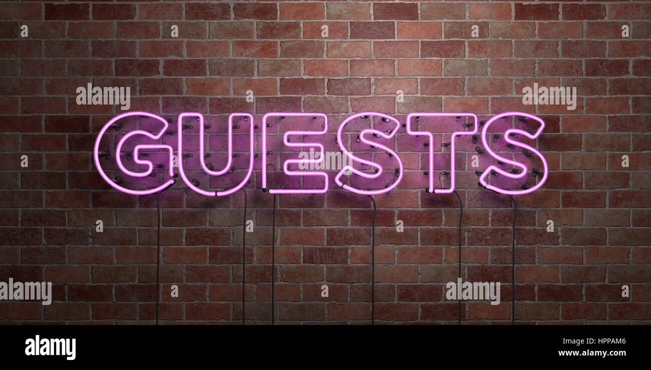 GUESTS - fluorescent Neon tube Sign on brickwork - Front view - 3D ...