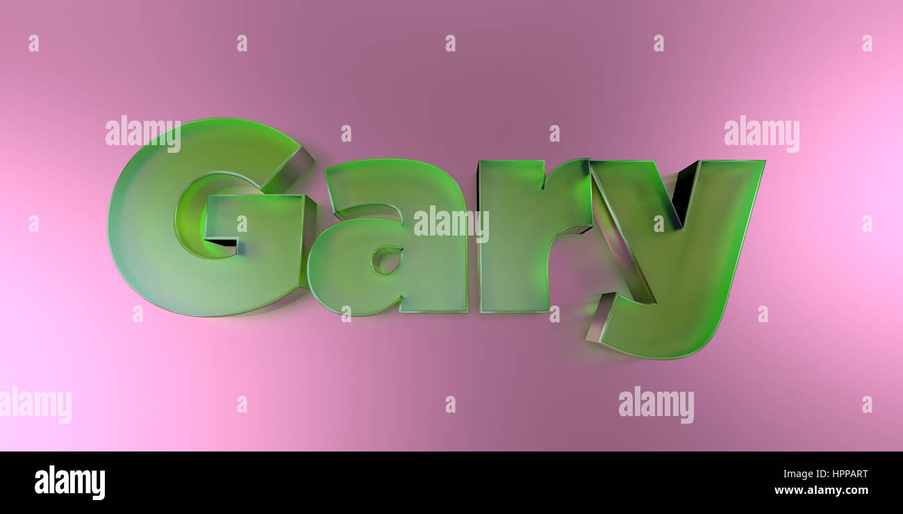 Gary - colorful glass text on vibrant background - 3D rendered royalty ...