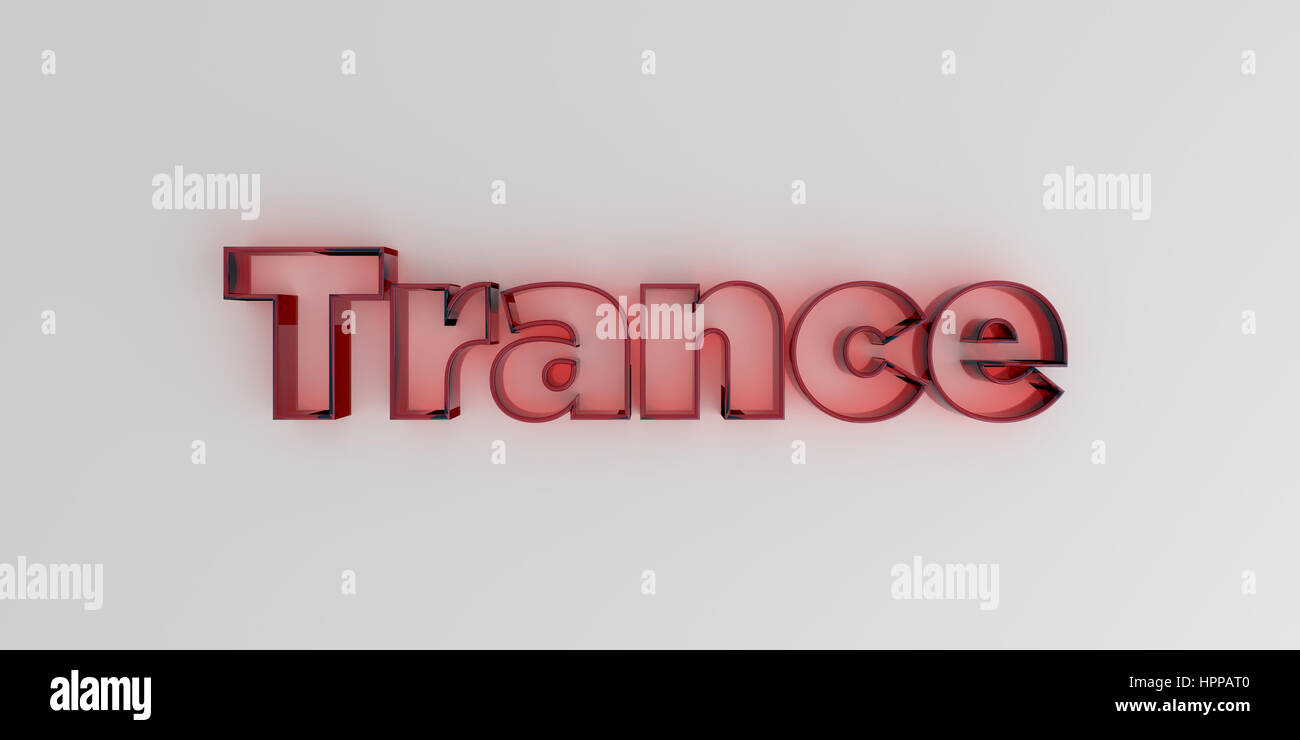 Trance - Red glass text on white background - 3D rendered royalty free ...