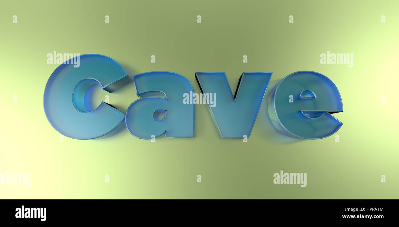 Cave - colorful glass text on vibrant background - 3D rendered royalty ...
