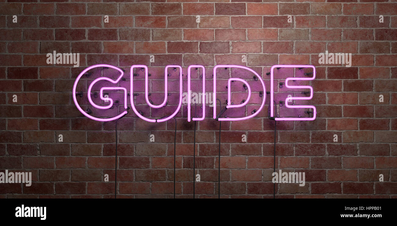 GUIDE - fluorescent Neon tube Sign on brickwork - Front view - 3D ...