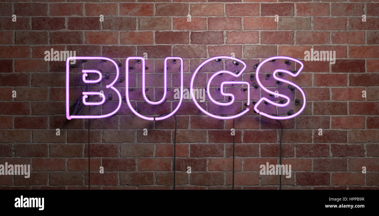 BUGS - fluorescent Neon tube Sign on brickwork - Front view - 3D ...