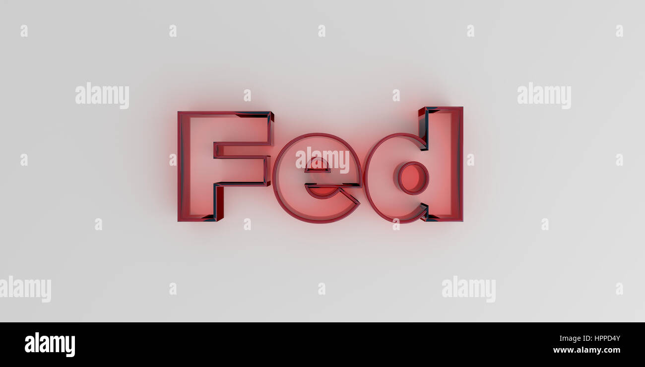 Fed - Red glass text on white background - 3D rendered royalty free ...