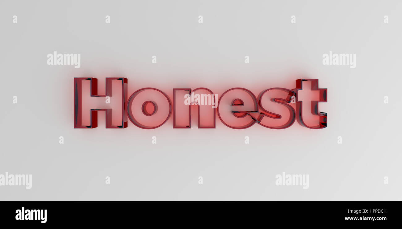 Honest - Red glass text on white background - 3D rendered royalty free ...