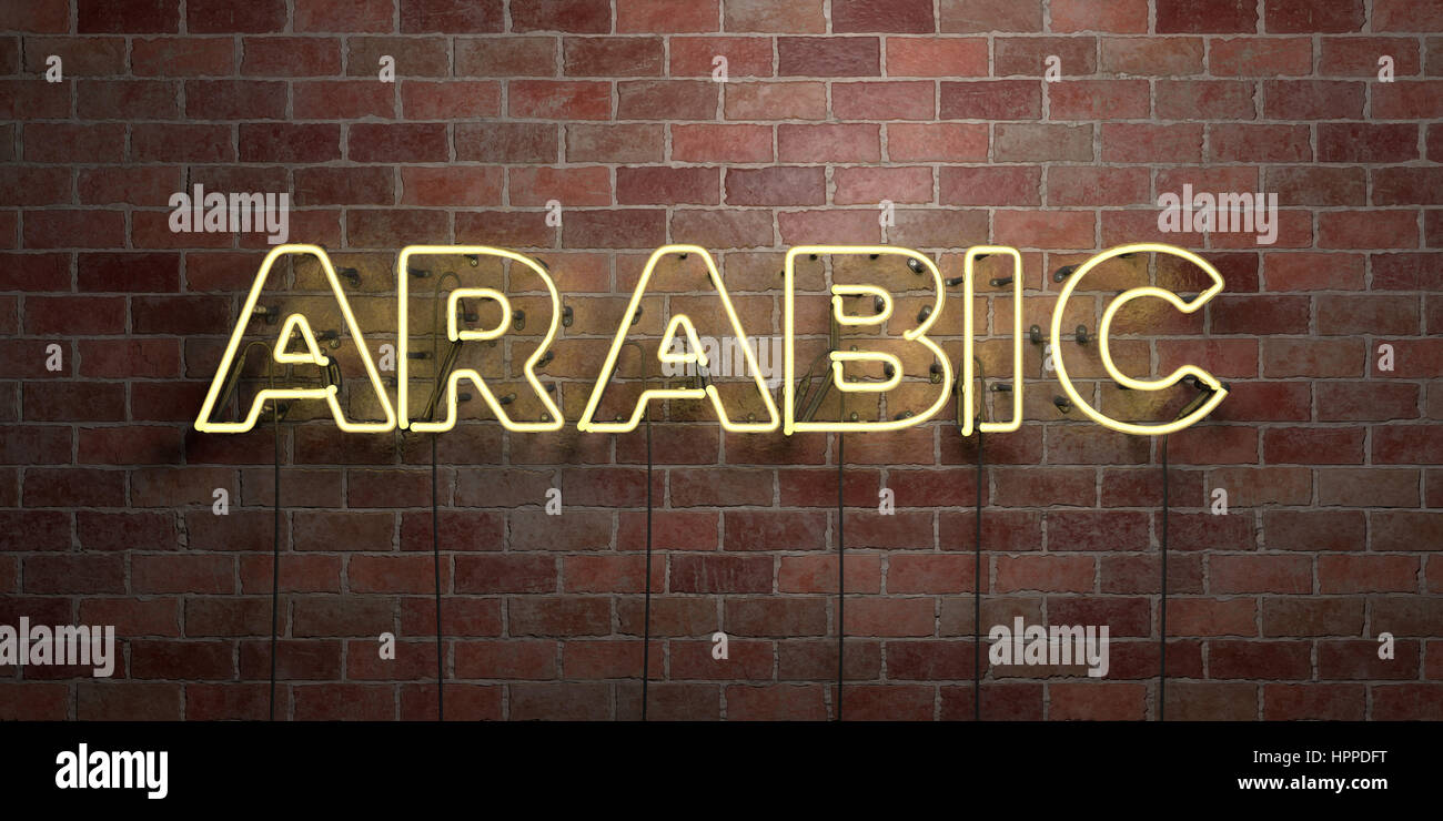 ARABIC - fluorescent Neon tube Sign on brickwork - Front view - 3D ...