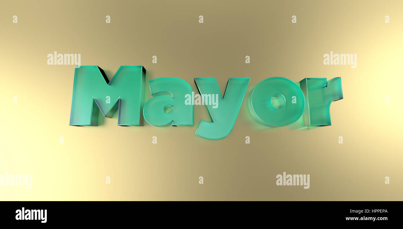 Mayor - colorful glass text on vibrant background - 3D rendered royalty ...