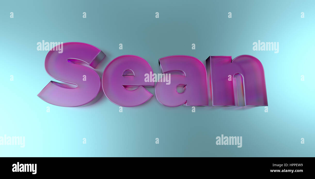Sean - colorful glass text on vibrant background - 3D rendered royalty ...