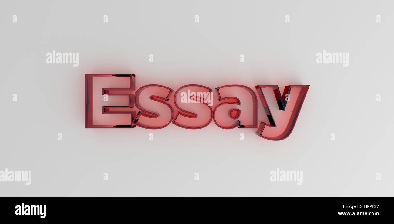 Essay - Red glass text on white background - 3D rendered royalty free ...