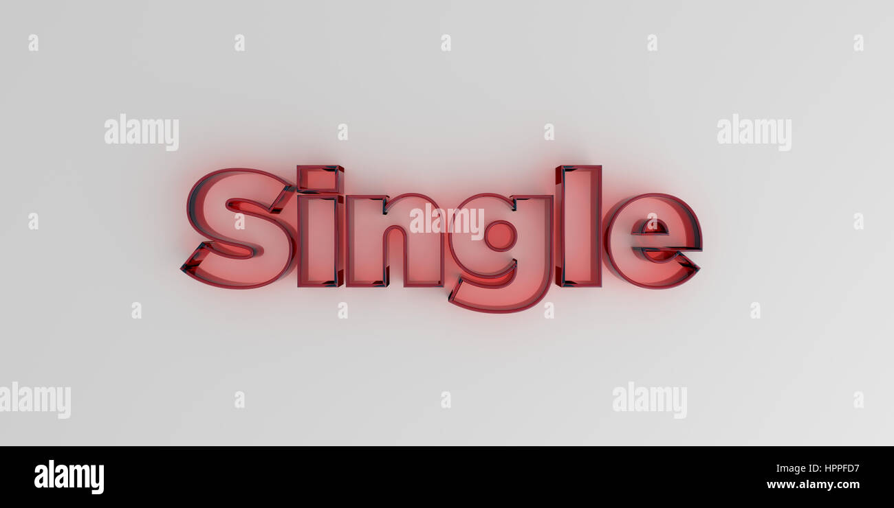Single - Red glass text on white background - 3D rendered royalty free ...