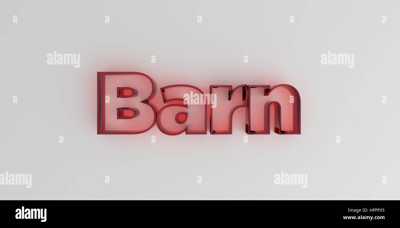 Barn - Red glass text on white background - 3D rendered royalty free ...