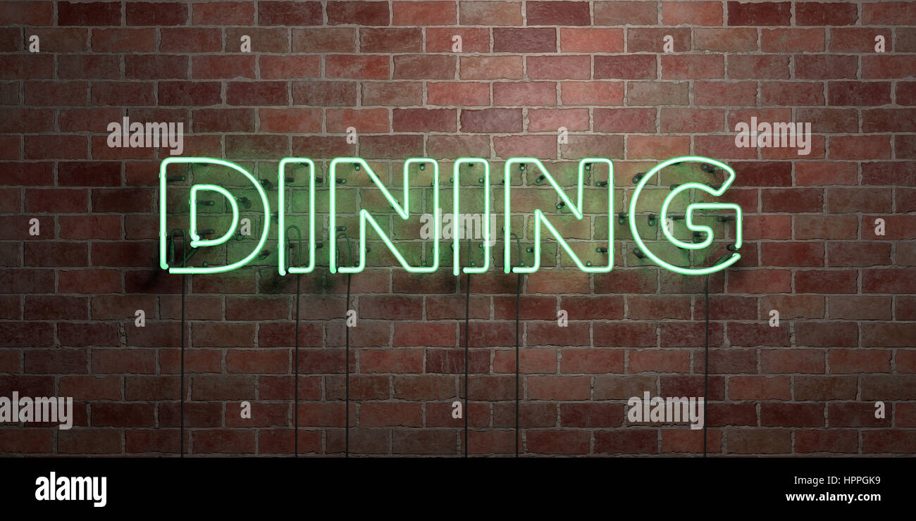DINING - fluorescent Neon tube Sign on brickwork - Front view - 3D ...