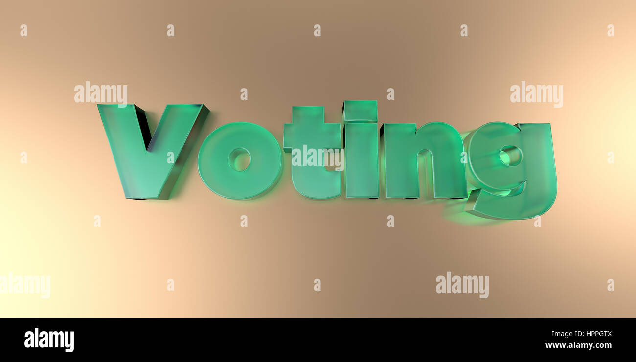 Voting - colorful glass text on vibrant background - 3D rendered ...