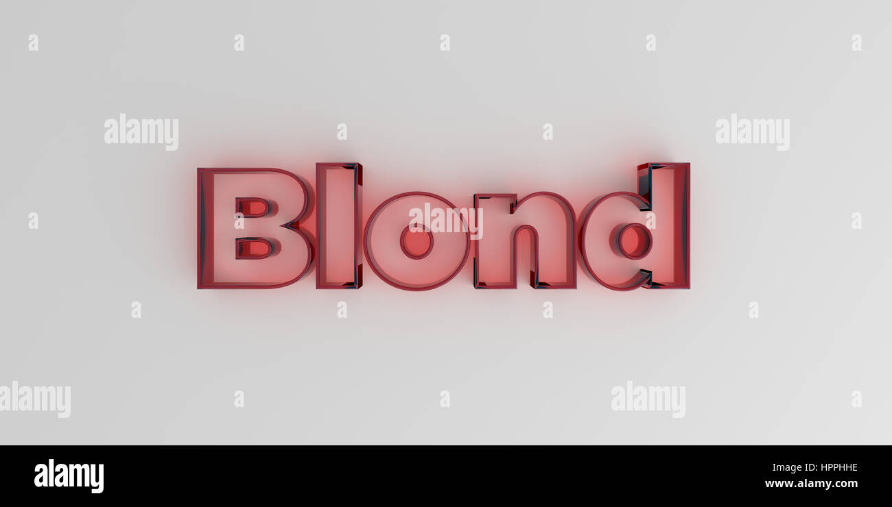 Blond - Red glass text on white background - 3D rendered royalty free ...