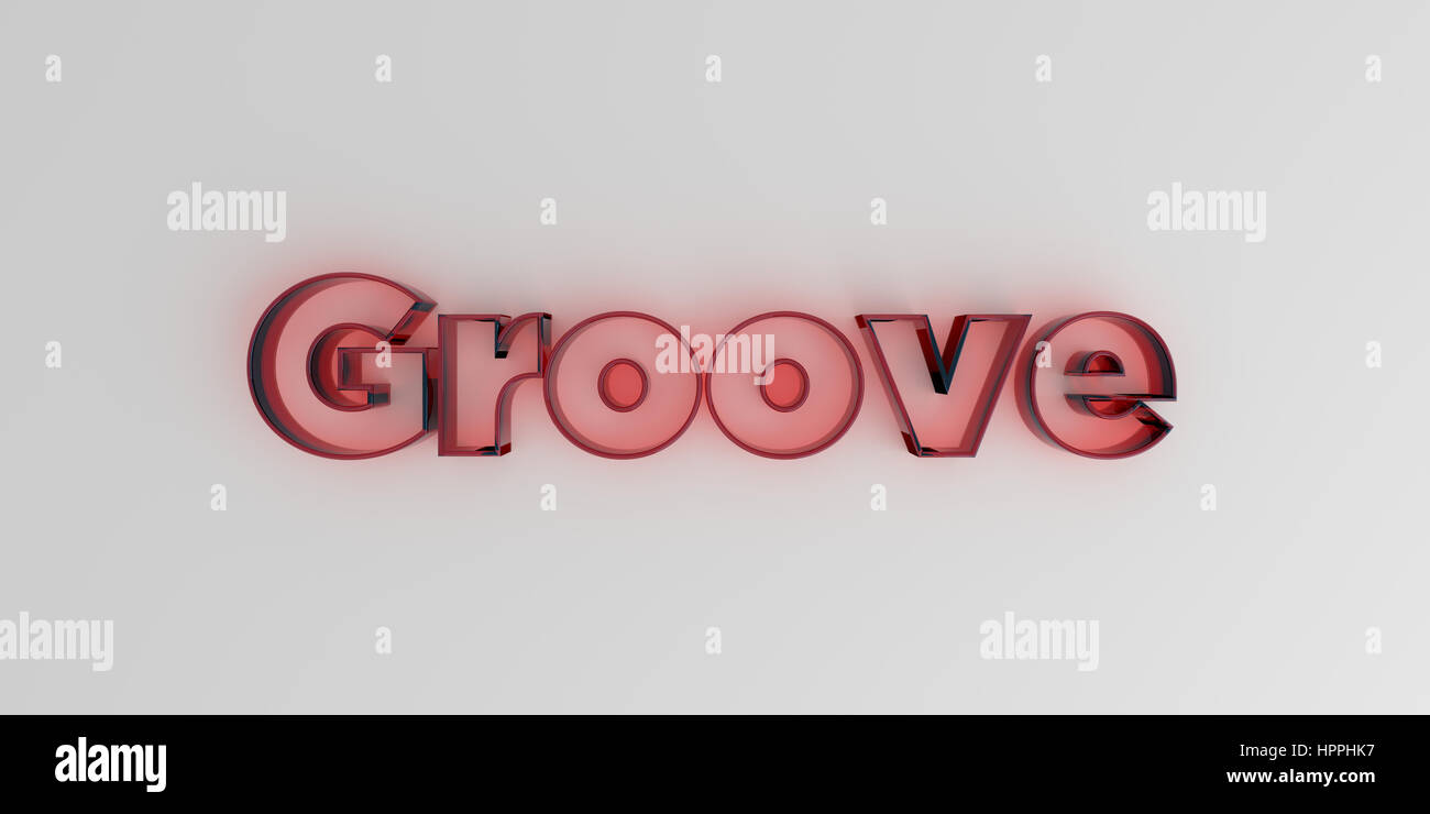 Groove - Red glass text on white background - 3D rendered royalty free ...