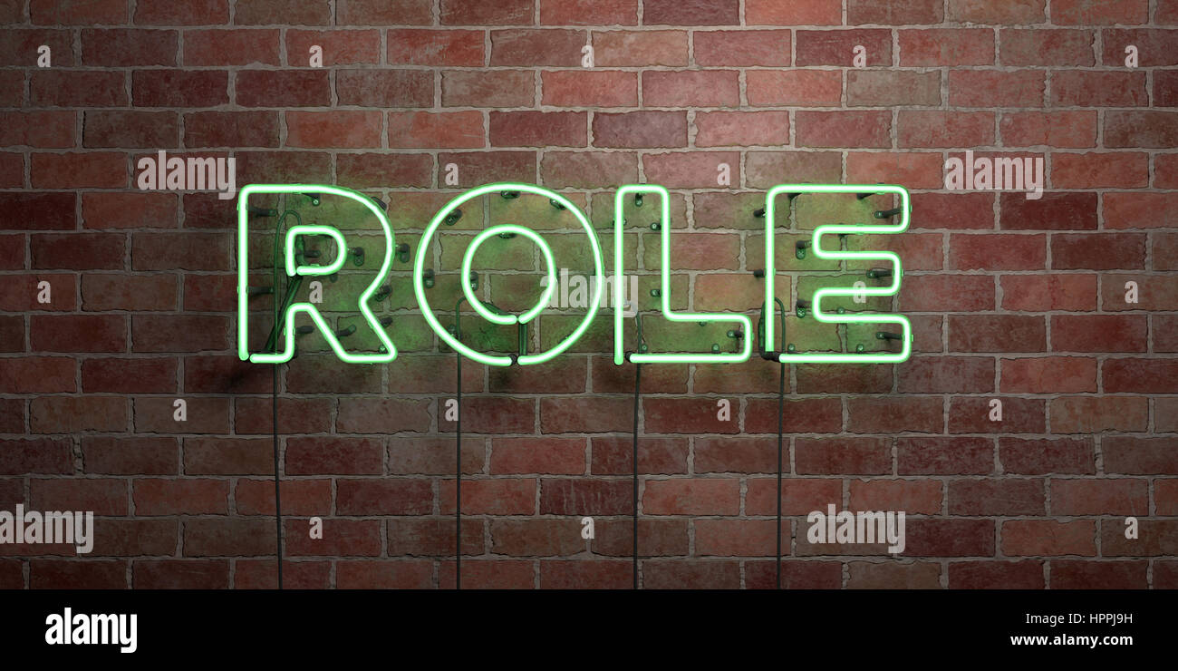 ROLE - fluorescent Neon tube Sign on brickwork - Front view - 3D ...