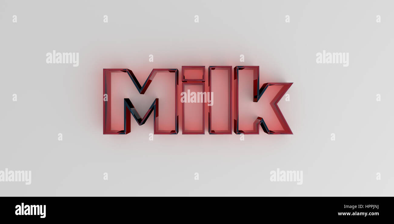 Milk - Red glass text on white background - 3D rendered royalty free ...