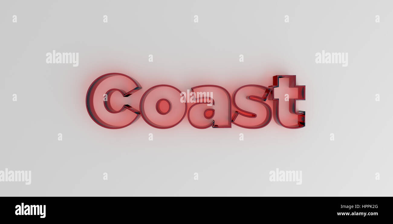 Coast - Red glass text on white background - 3D rendered royalty free ...