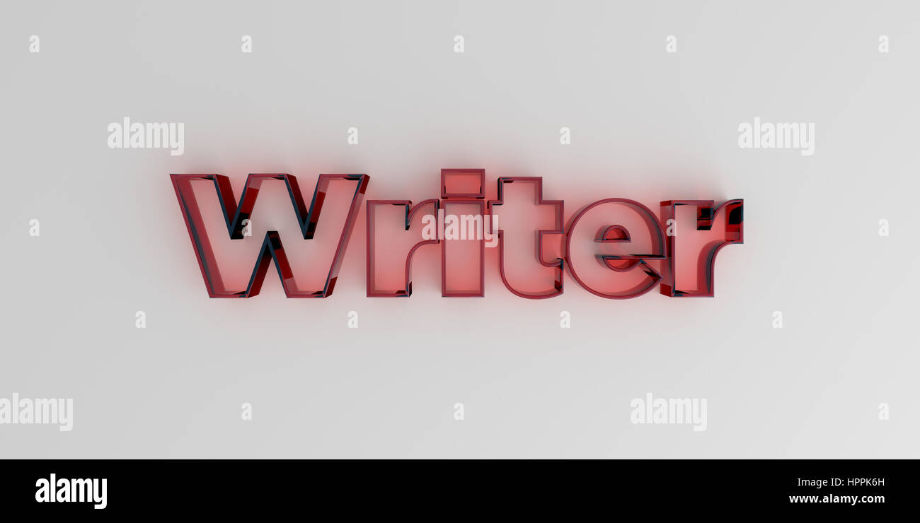 Writer - Red glass text on white background - 3D rendered royalty free ...