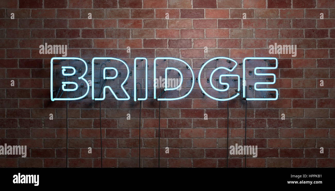 BRIDGE - fluorescent Neon tube Sign on brickwork - Front view - 3D ...