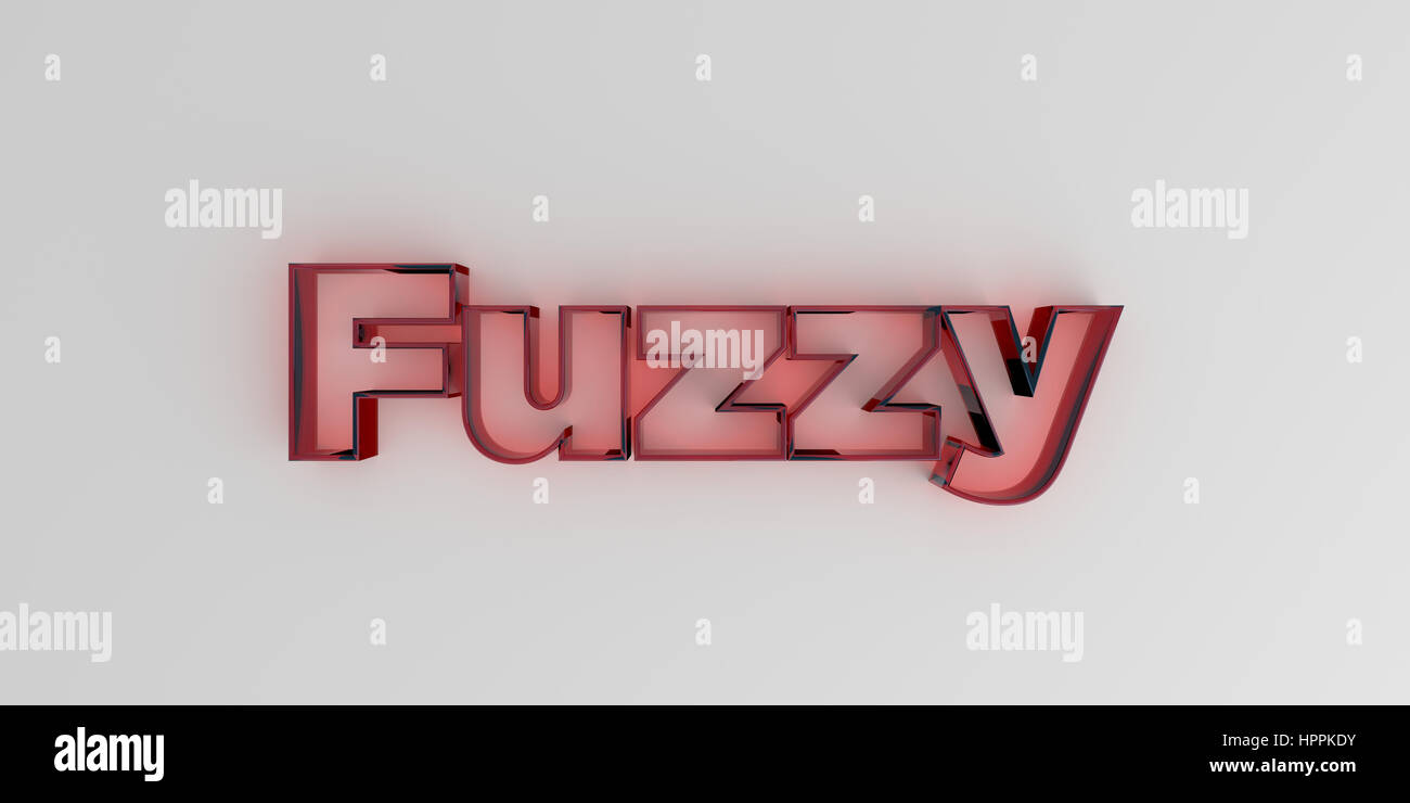 Fuzzy - Red glass text on white background - 3D rendered royalty free ...