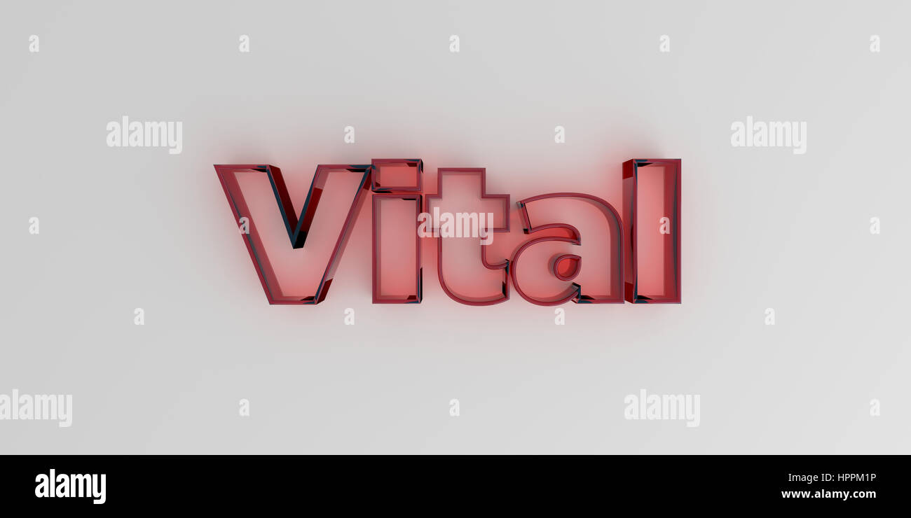 Vital - Red glass text on white background - 3D rendered royalty free ...