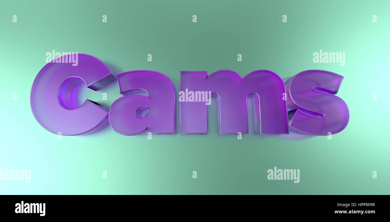 Cams - colorful glass text on vibrant background - 3D rendered royalty ...