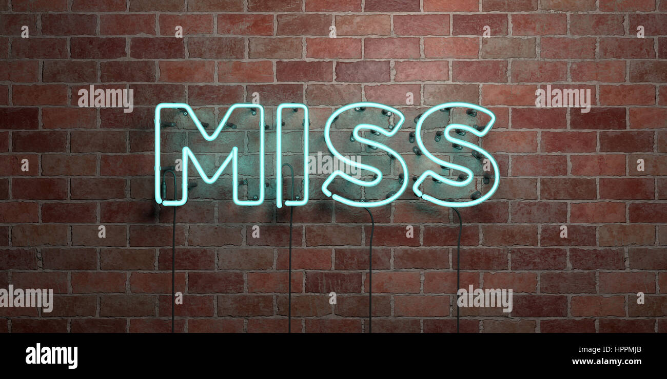 MISS - fluorescent Neon tube Sign on brickwork - Front view - 3D ...