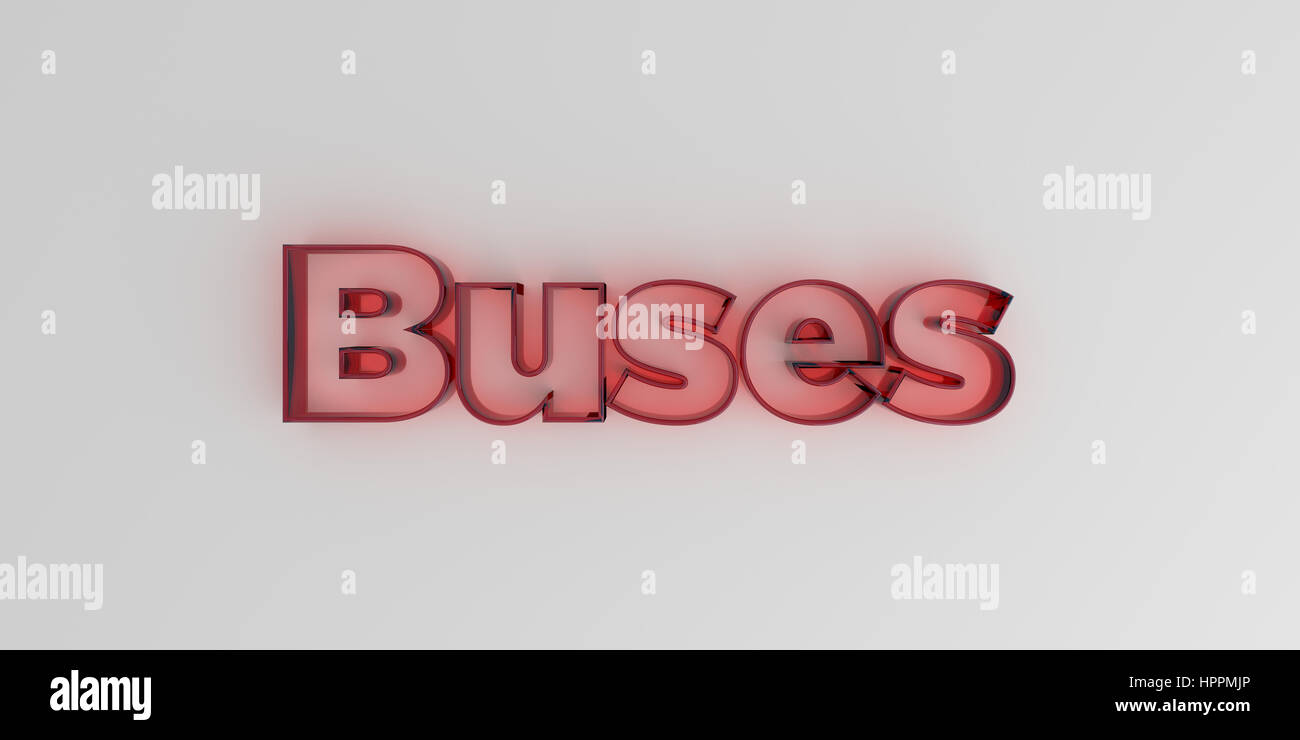 Buses - Red glass text on white background - 3D rendered royalty free ...