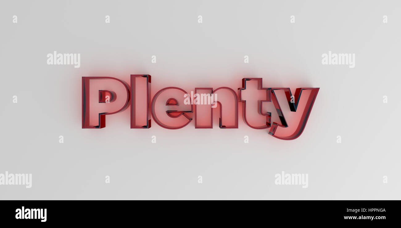 Plenty - Red glass text on white background - 3D rendered royalty free ...