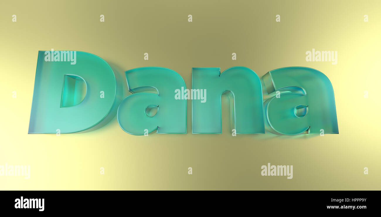 Dana - colorful glass text on vibrant background - 3D rendered royalty ...