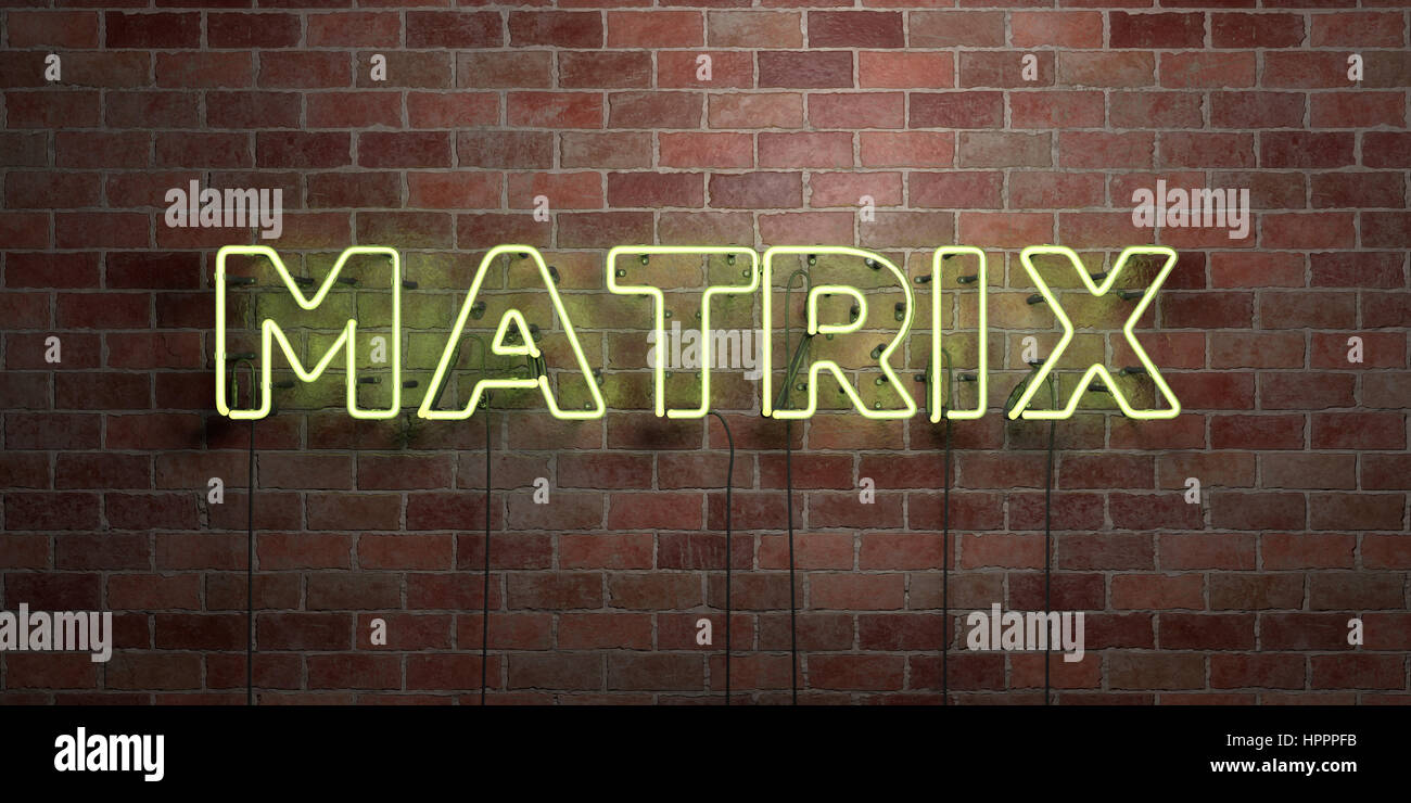 MATRIX - fluorescent Neon tube Sign on brickwork - Front view - 3D ...