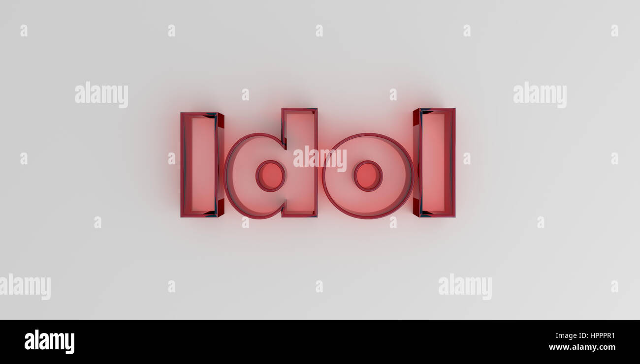 Idol - Red glass text on white background - 3D rendered royalty free ...