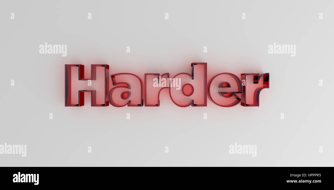 Harder - Red glass text on white background - 3D rendered royalty free ...