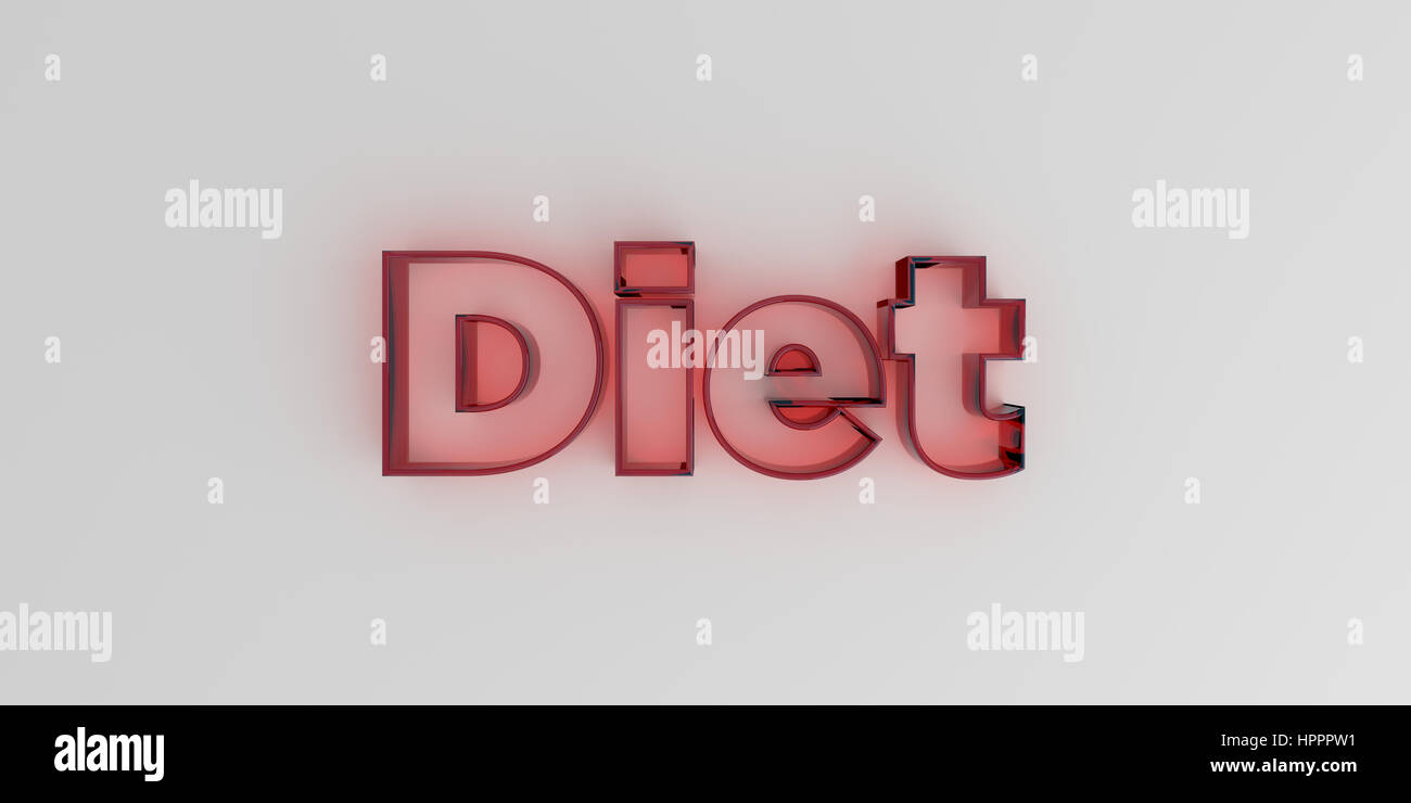Diet - Red glass text on white background - 3D rendered royalty free ...