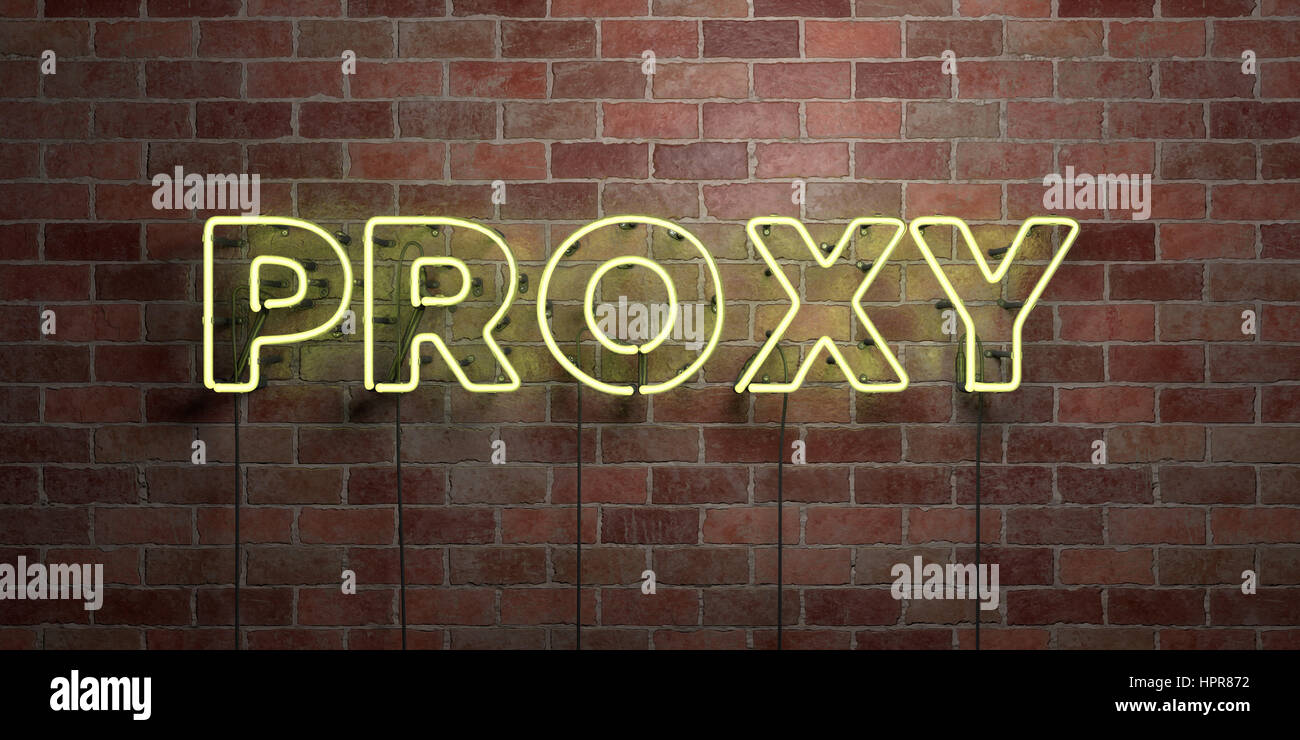 PROXY - fluorescent Neon tube Sign on brickwork - Front view - 3D ...