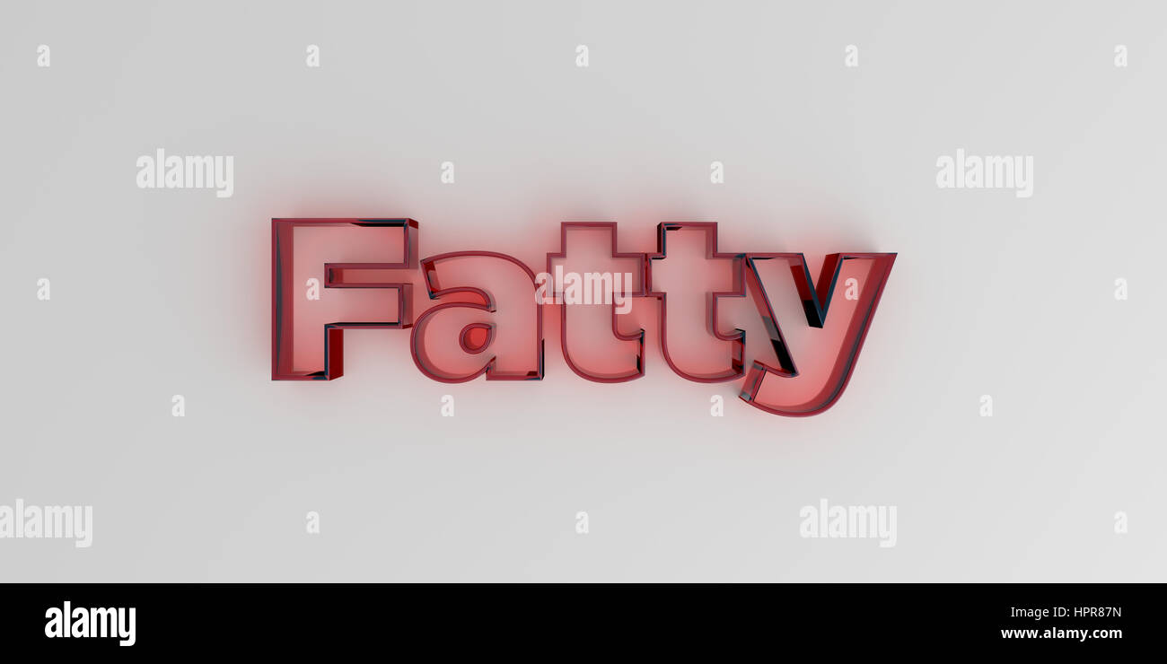 Fatty - Red glass text on white background - 3D rendered royalty free ...