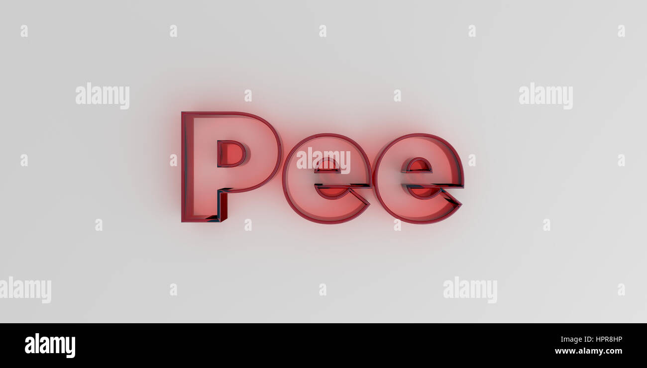 Pee - Red glass text on white background - 3D rendered royalty free ...