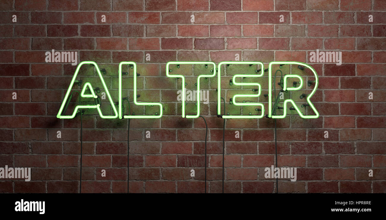 ALTER - fluorescent Neon tube Sign on brickwork - Front view - 3D ...