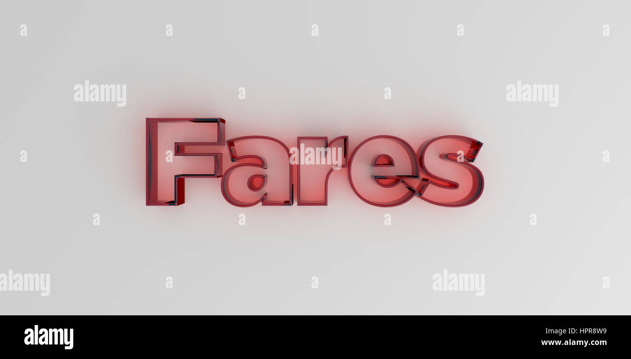 Fares - Red glass text on white background - 3D rendered royalty free ...