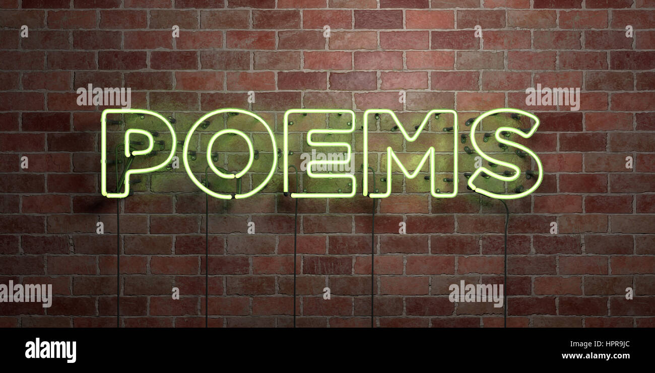 POEMS - fluorescent Neon tube Sign on brickwork - Front view - 3D ...