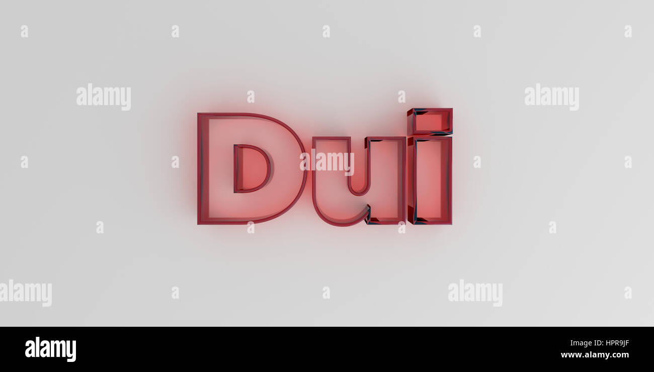 Dui - Red glass text on white background - 3D rendered royalty free ...