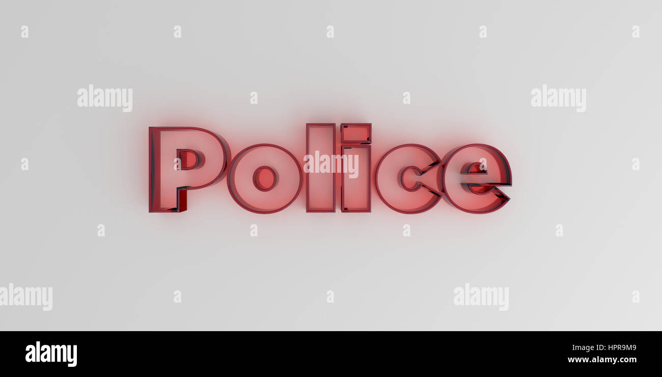 Police - Red glass text on white background - 3D rendered royalty free ...