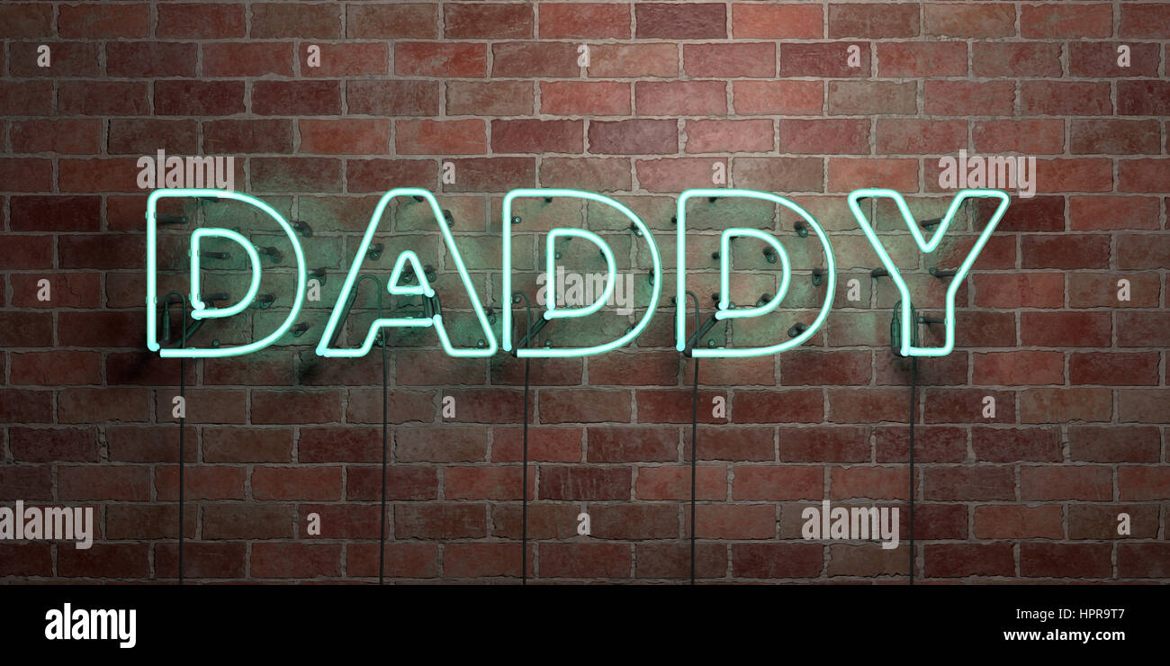 DADDY - fluorescent Neon tube Sign on brickwork - Front view - 3D ...