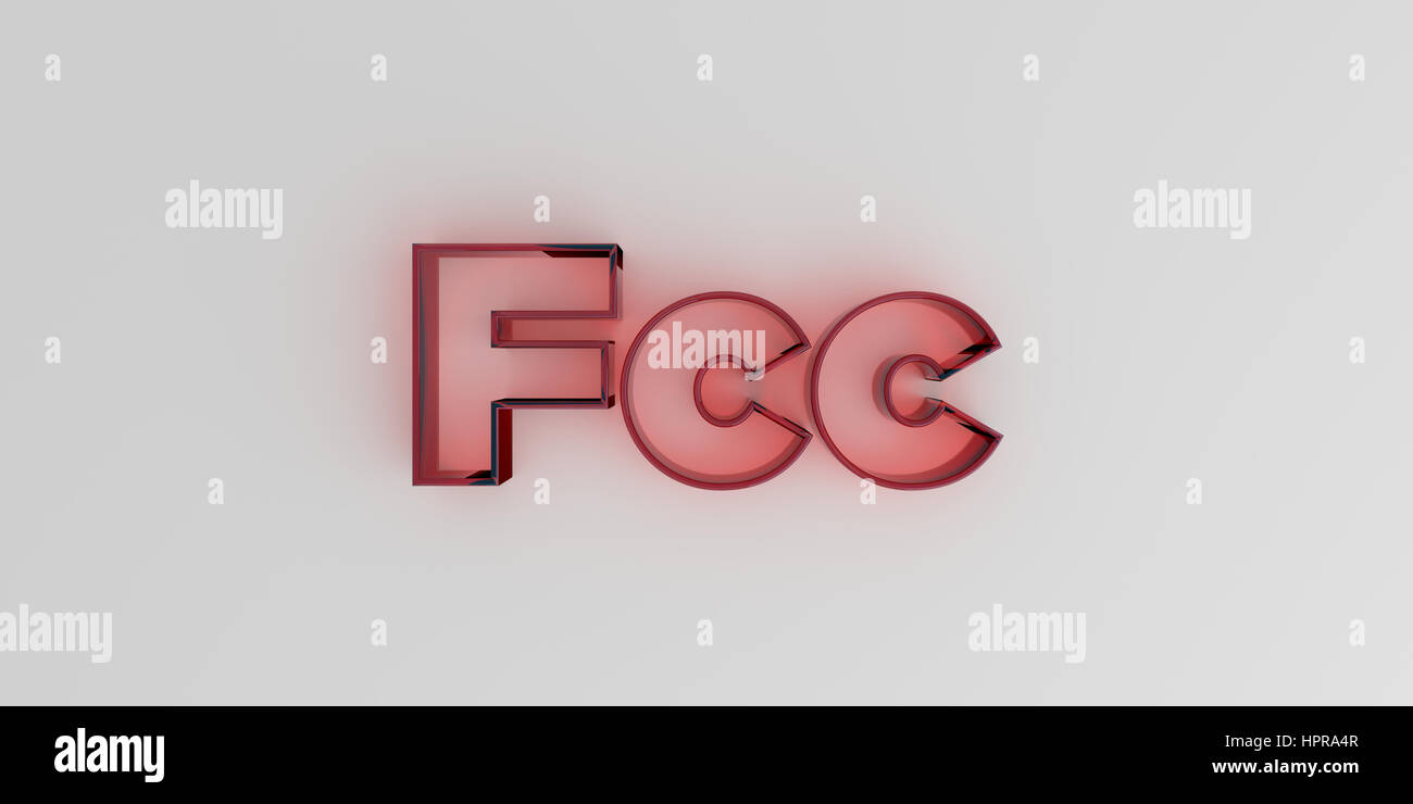 Fcc - Red glass text on white background - 3D rendered royalty free ...