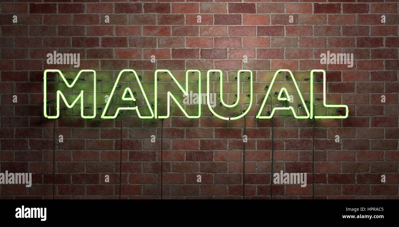 MANUAL - fluorescent Neon tube Sign on brickwork - Front view - 3D ...